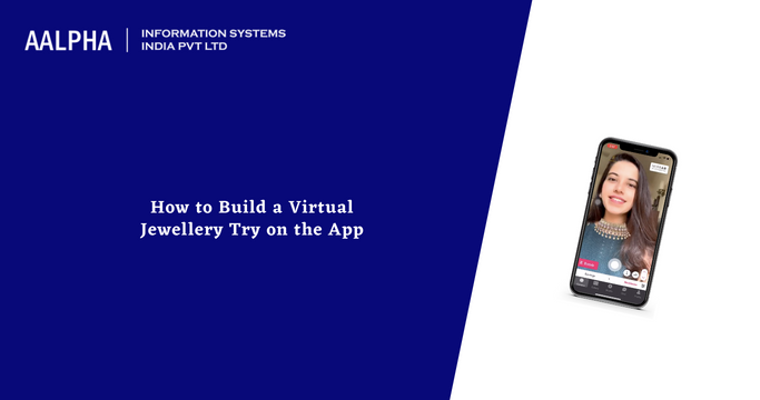 Virtual Jewelry Try on Solution : How to Build it : Aalpha
