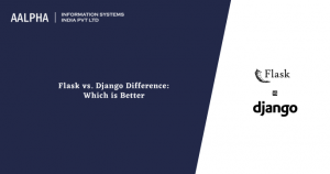 Flask vs. Django : 2025 - Difference, Which is Better? : Aalpha